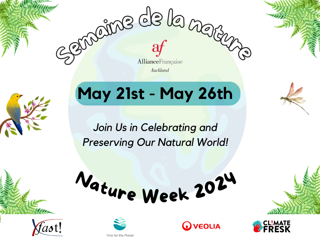 Alliance Francaise Auckland - Nature Week 2024